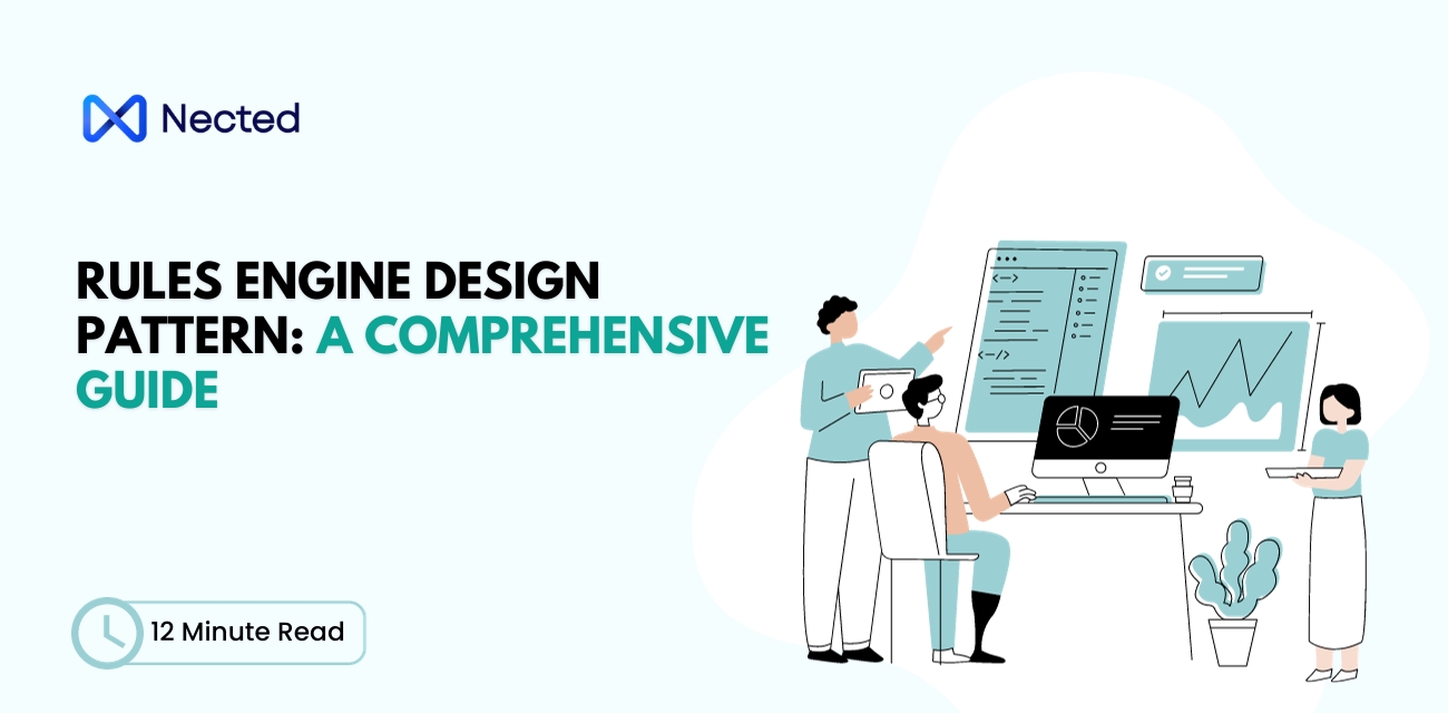 Rules Engine Design Pattern: A Guide on Architecture and Design | Nected Blogs